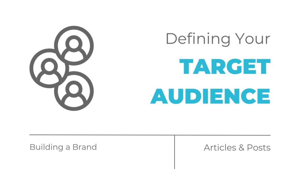 Defining Your Target Audience - MOCK, the agency
